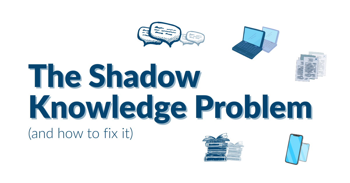 The Shadow Knowledge Problem